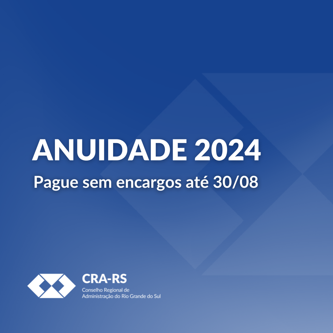 Anuidade 2024: pague sem encargos até 30/08 - Notícias - CRA-RS