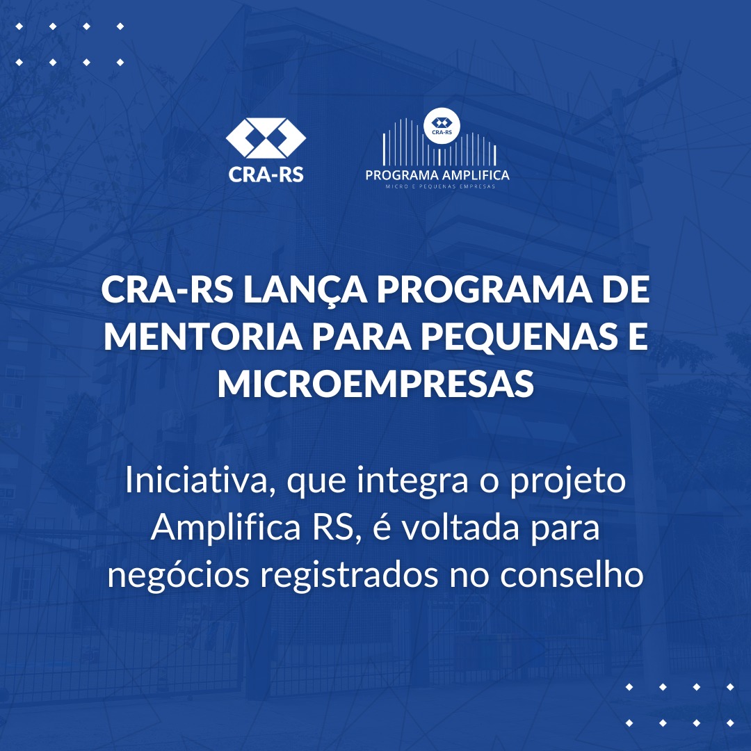 CRA-RS lança programa de mentoria para pequenas e microempresas ...
